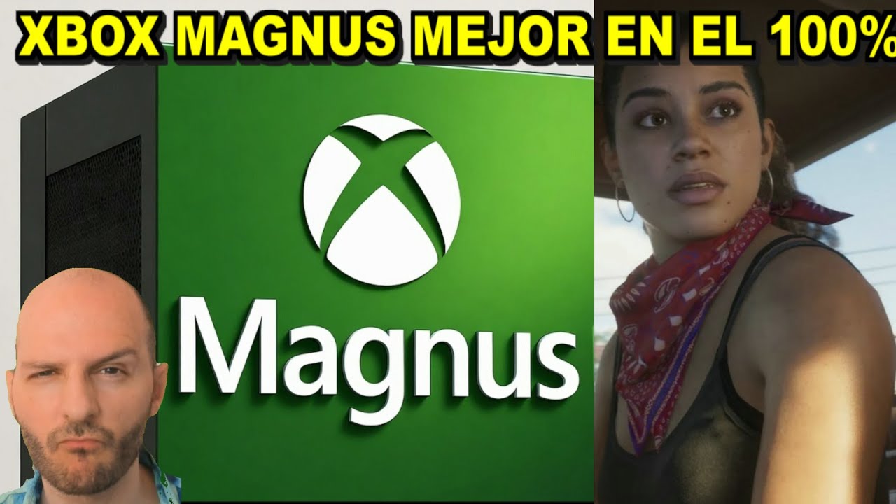 XBOX MAGNUS SERÁ MÁS POTENTE QUE PS6 EN EL 100% DE LOS VIDEOJUEGOS ...