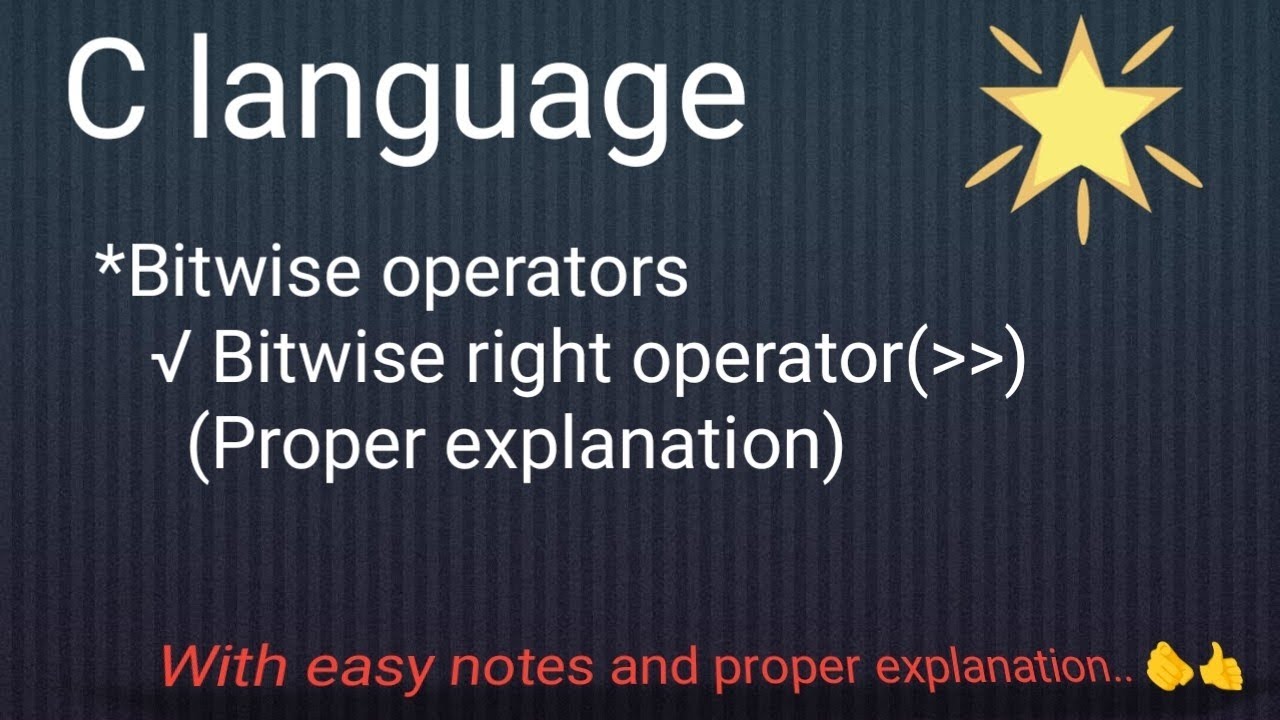 C Language Easy Notes On Bitwise Operators Bitwise Right Operator 3656