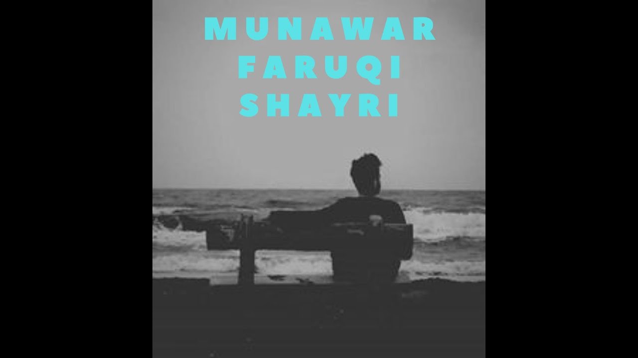 munwar faruqi shayri status #shayari #shayristatus - YouTube