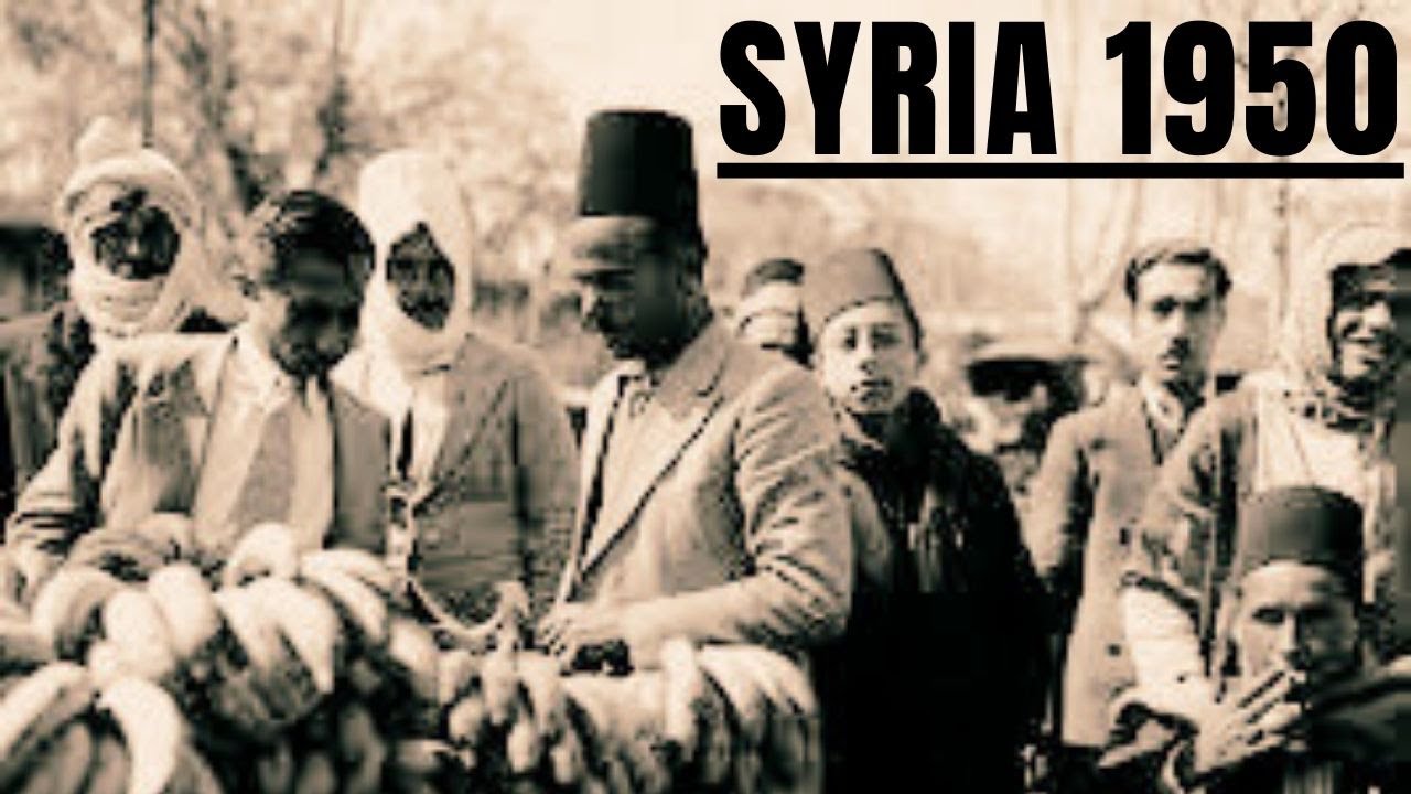 Rare Footage: Syria in the 1950s & 1960s - Exploring the Past - YouTube