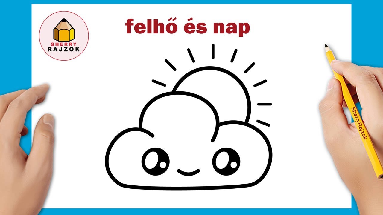 Hogyan rajzoljunk felhőt és napot | Rajzok Könnyű | Rajzok Lépésről ...