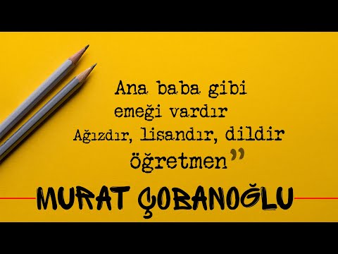 Öğretmen •  Murat Çobanoğlu