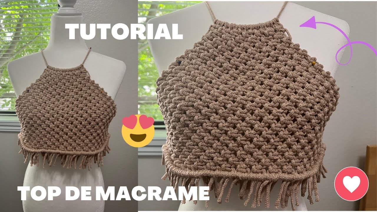 Tutorial: Como Fazer Crop Top de Macrame | How to Make a Macrame Crop Top - YouTube