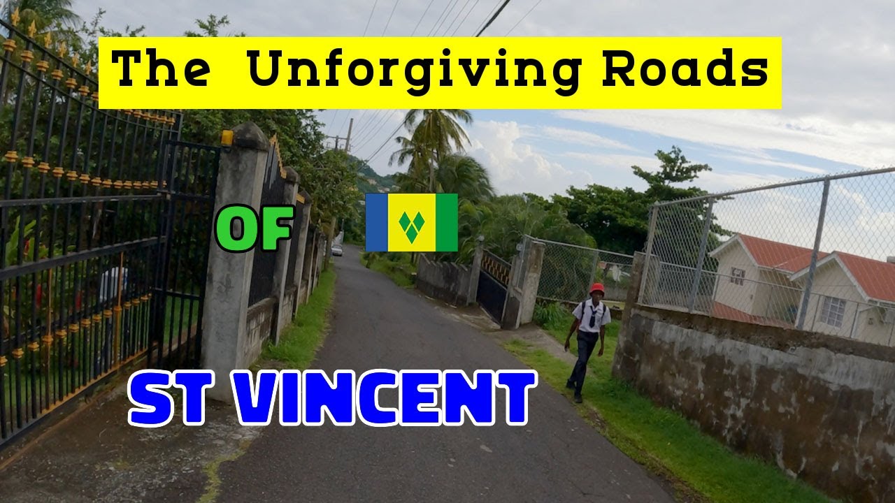 🇻🇨 The Unforgiving Roads of St Vincent - YouTube