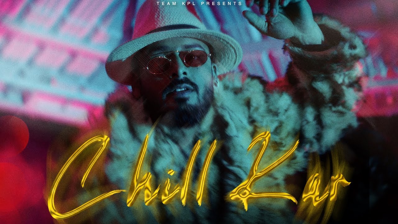 Chill Kar | Official Music Video | Ashtron | KPL Maarwadi - YouTube