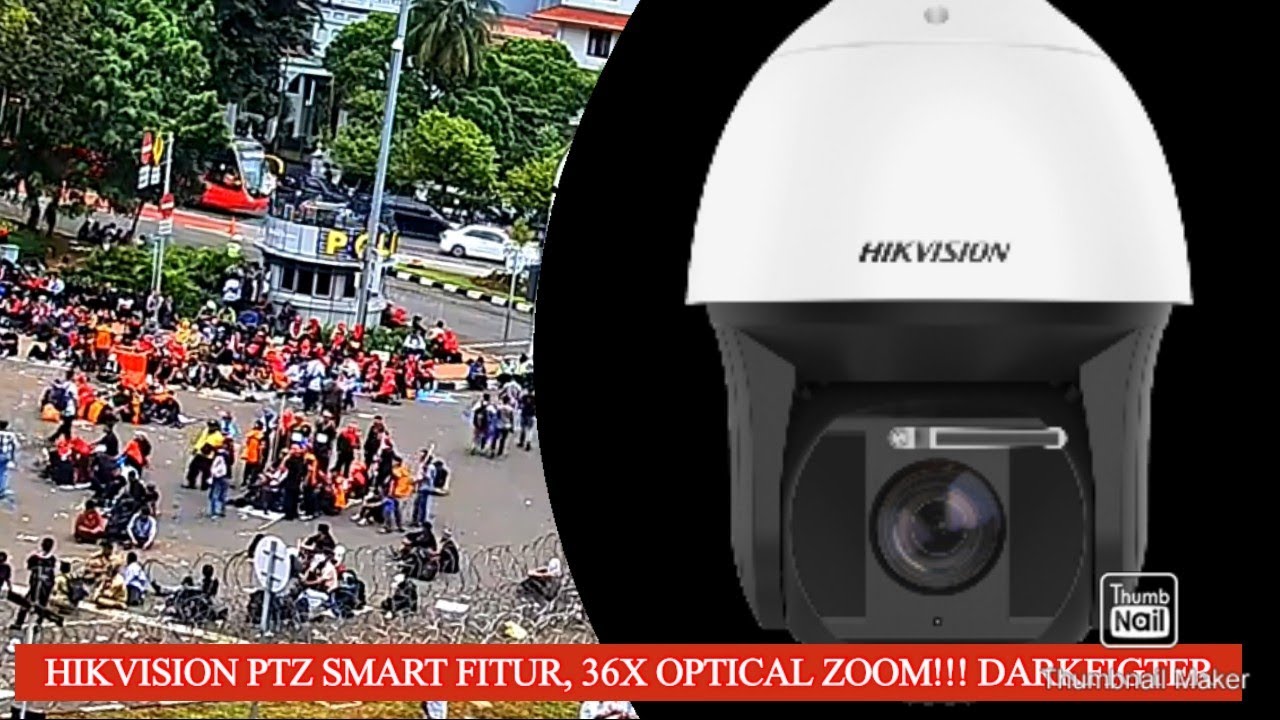 HIKVISION FITUR SMART PTZ (DARKFIGHTER ) 36X OPTICAL ZOOM!!! - YouTube