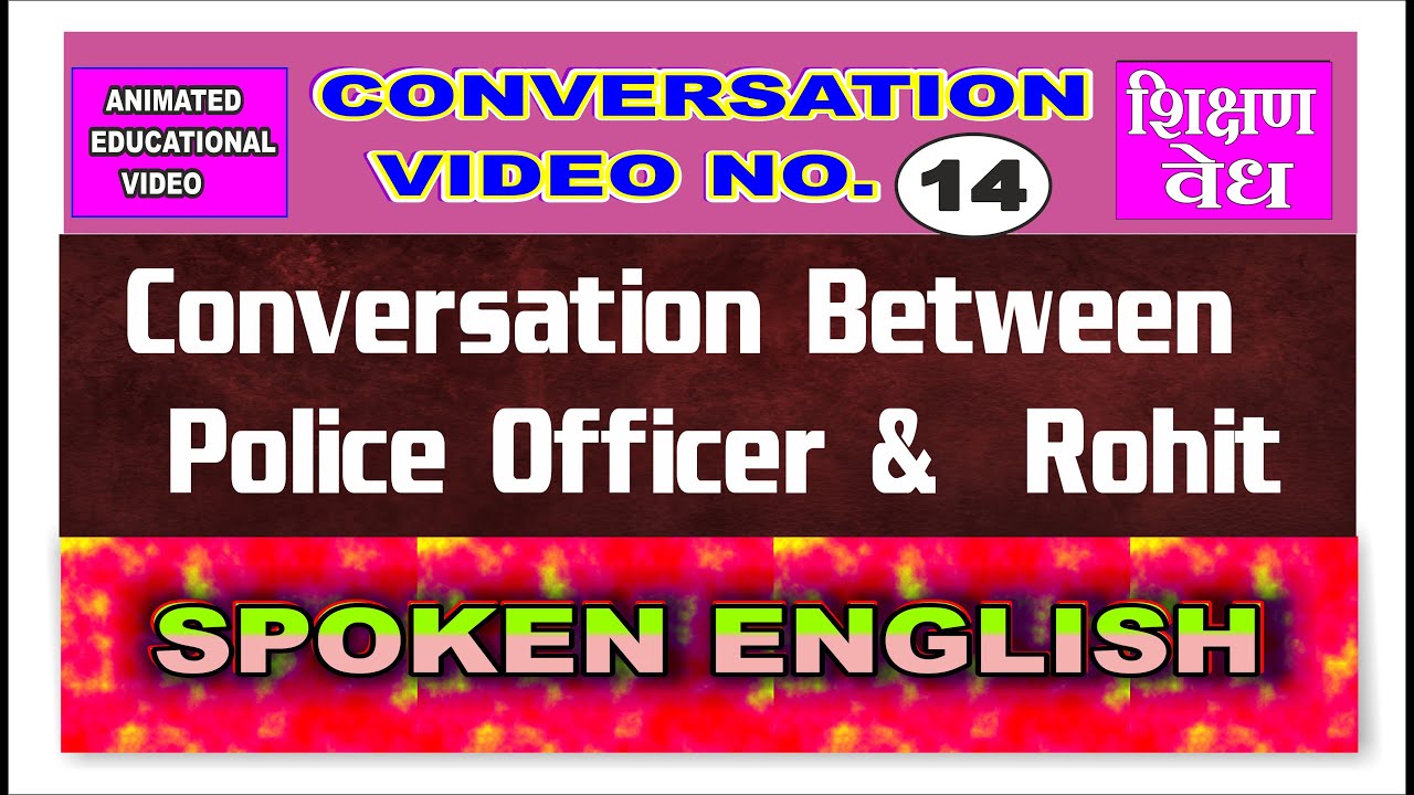 English Conversation,Conversation Between Police Officer & Rohit(At ...
