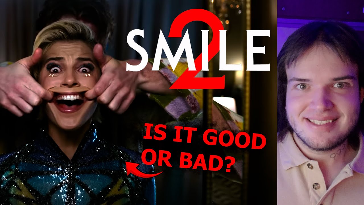 SMILE 2 Is Finally Here.. IS IT GOOD? Honest REVIEW. - YouTube