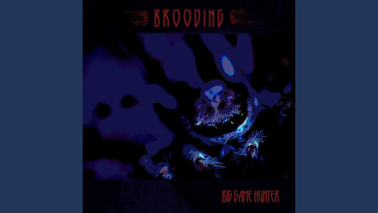 Brooding - YouTube