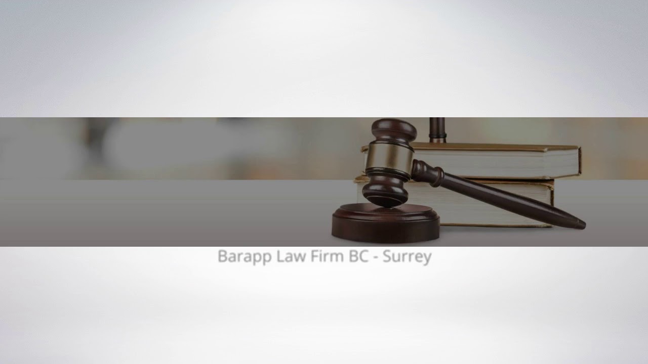 Surrey Injury Lawyer - Barapp Law Firm BC - YouTube