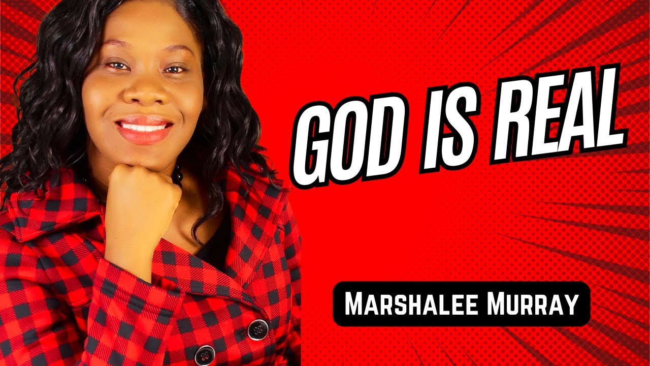 God is Real (Official Lyric Video) - Marshalee Murray - YouTube