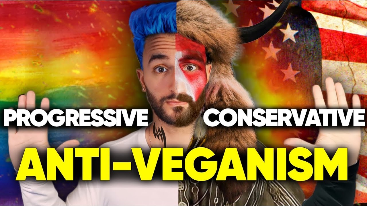 DEBUNKING ALL PROGRESSIVE & CONSERVATIVE ANTI-VEGAN ARGUMENTS! - YouTube