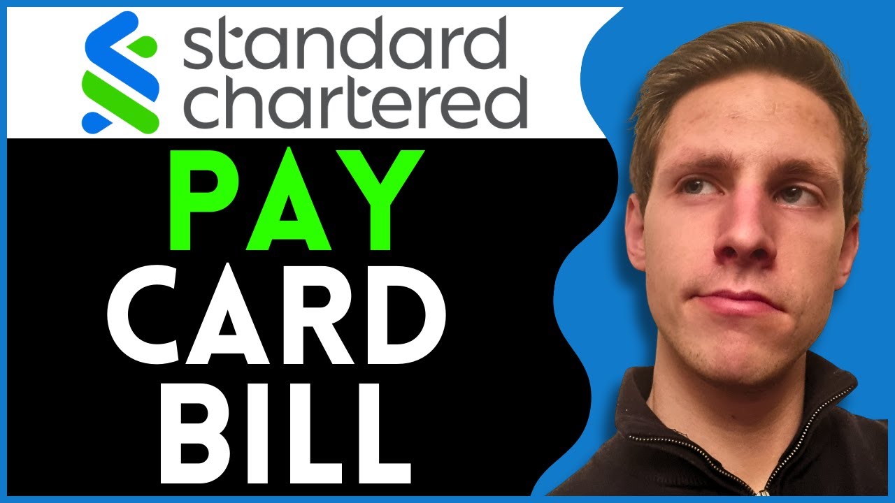 How To Pay Your Standard Chartered Credit Card Bill - YouTube