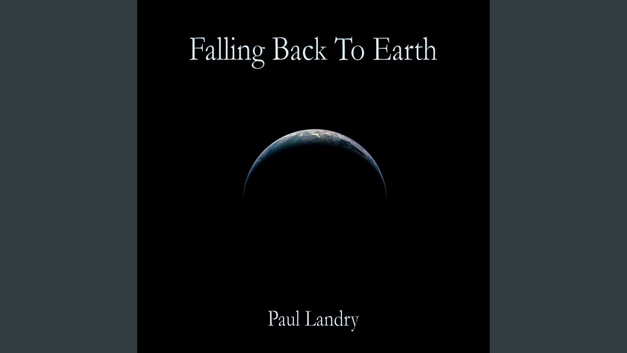 Falling Back To Earth - YouTube