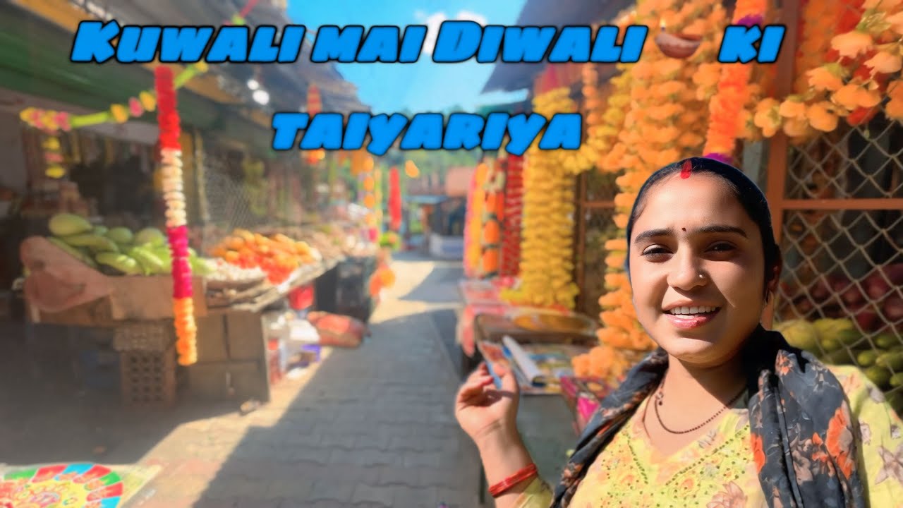 कुवाली मैं दिवाली की तैयारिया || Diwali preparations in Kuwali - YouTube