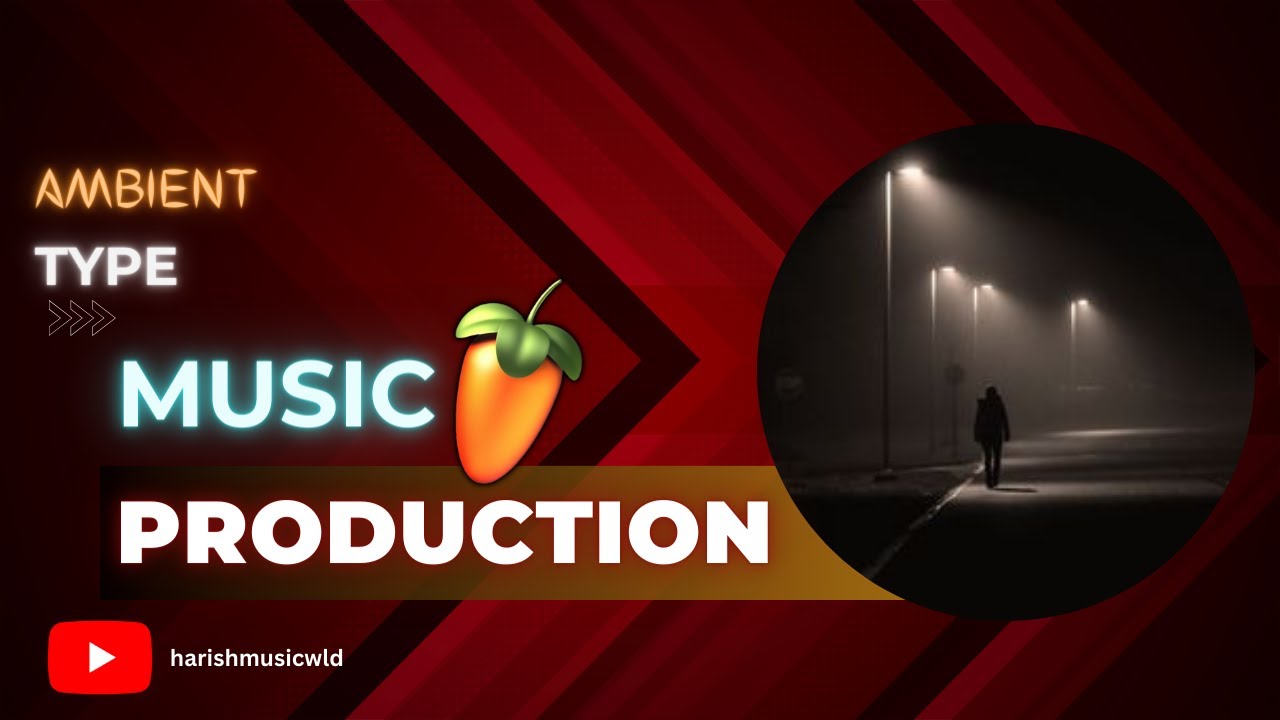 Ambient music freestyle production | fl studio 21 - YouTube
