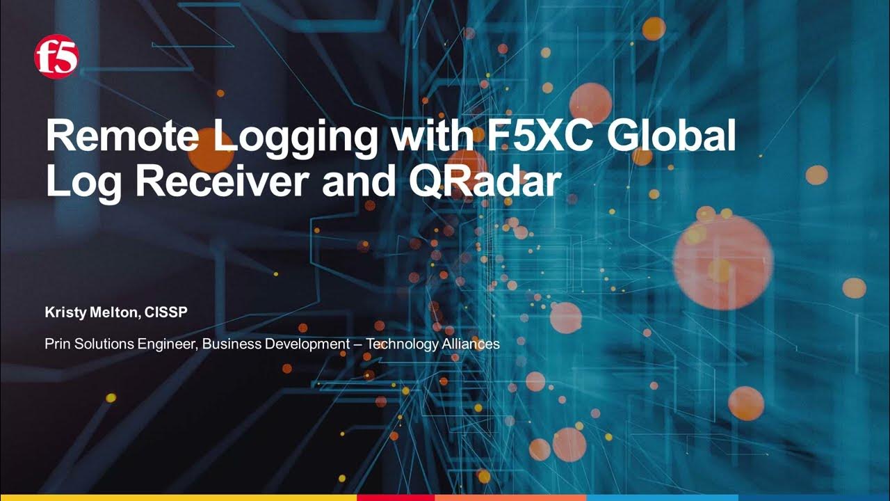 Remote Logging with F5XC Global Log Receiver and IBM’s QRadar - YouTube