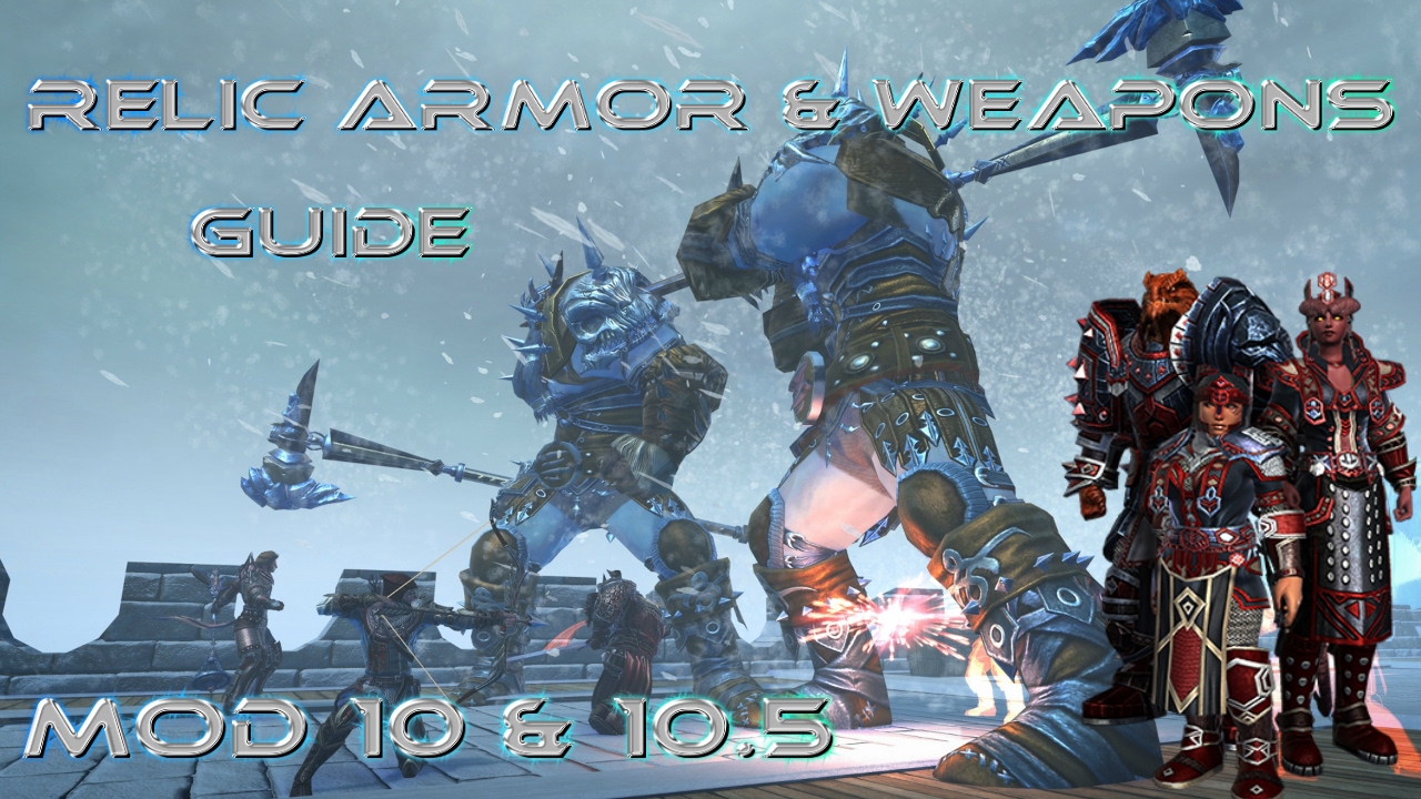 Neverwinter - Relic Armor & Weapons Guide - YouTube