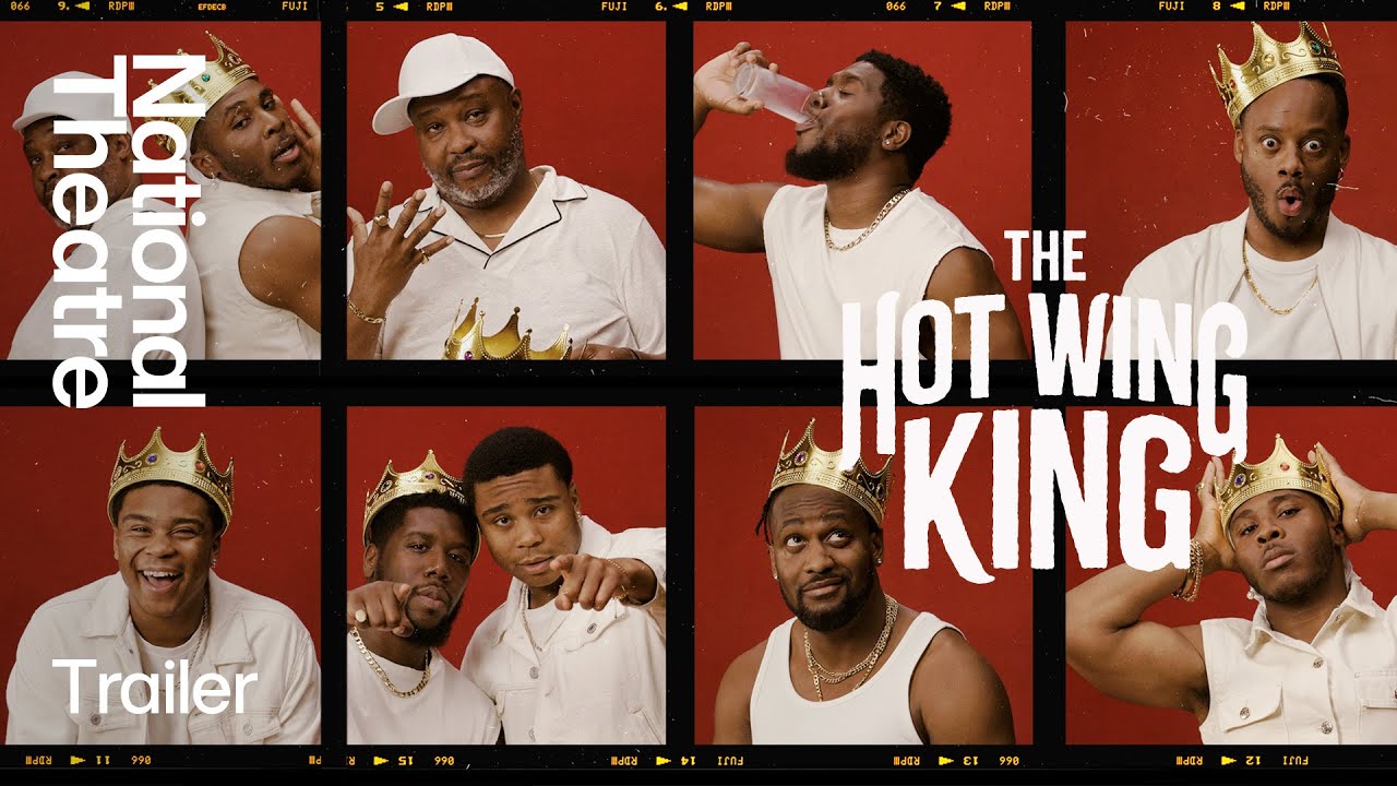 The Hot Wing King | Trailer | National Theatre - YouTube