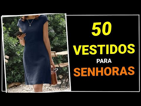 45 Maravilhosos Vestidos para Senhoras Moda Verão | Tendências de Moda Feminina | Vestidos Lindos ❤️