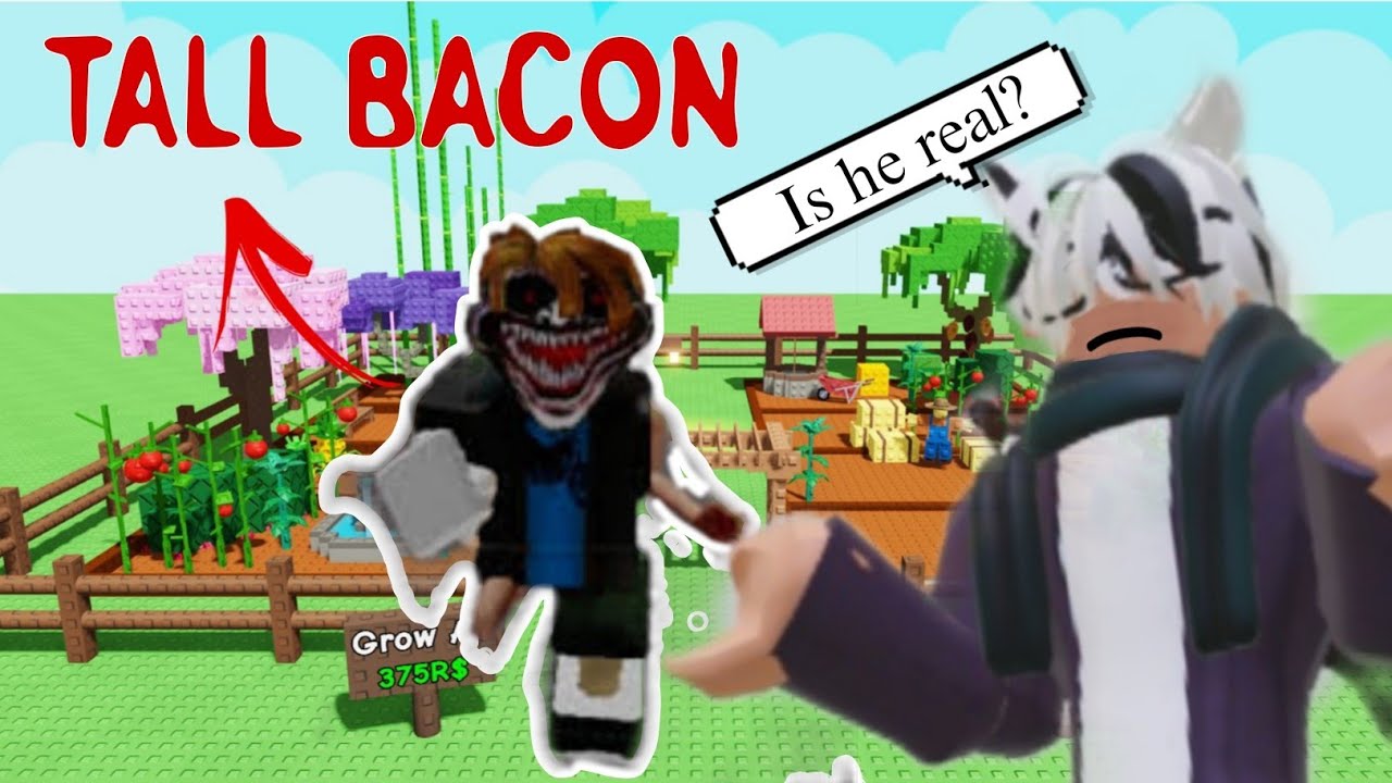 Tall Bacon?!?!?! In Roblox GROW A GARDEN - YouTube