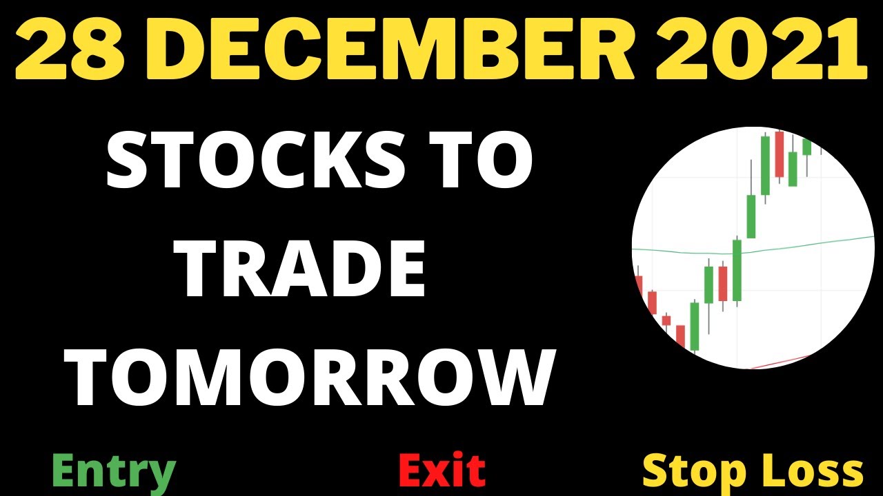 INTRADAY STOCKS FOR TOMORROW | INTRADAY STOCKS TO TRADE TOMORROW ...