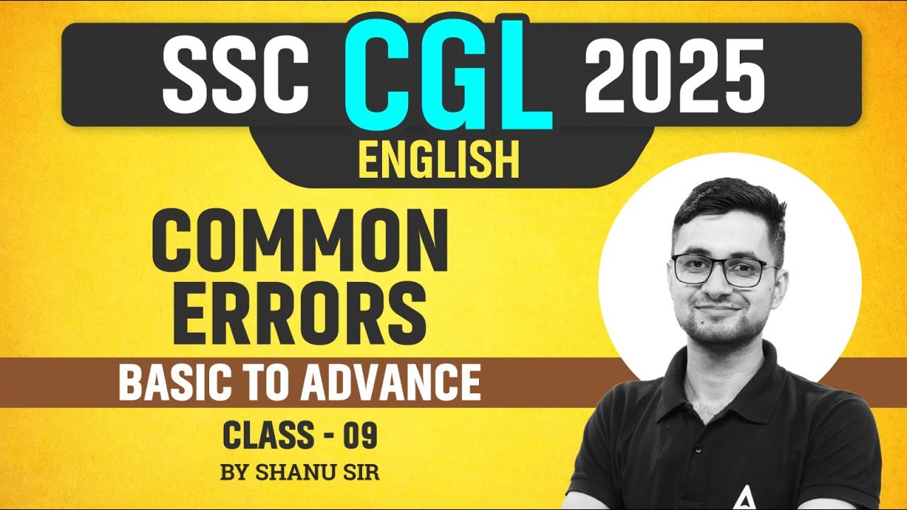SSC CGL English Classes 2025 | Common Errors | Previous Year Questions #2 | English By Shanu Sir ...