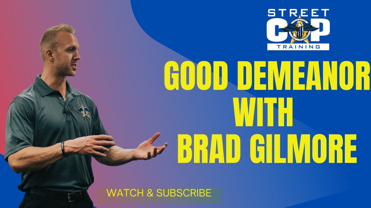 Street Cop Podcast #55: Good Demeanor with Brad Gilmore - YouTube