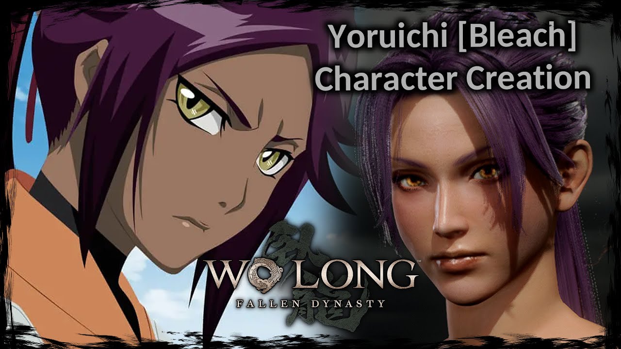 WO LONG: FALLEN DYNASTY || Yoruichi Shihōin [Bleach] - Female Character ...