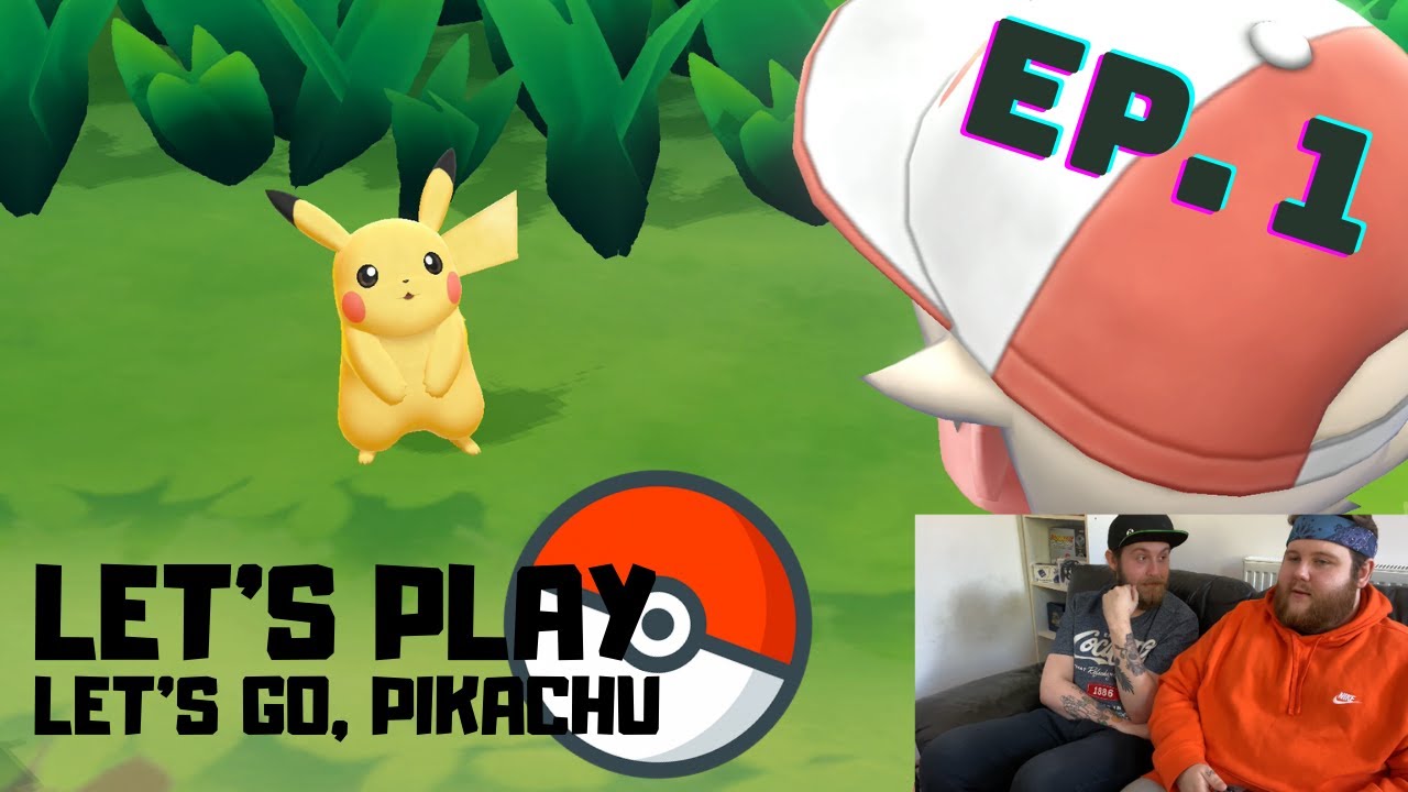 LET'S PLAY: LET'S GO, PIKACHU! - EP1 - PIKACHU IS A RABBIT - YouTube