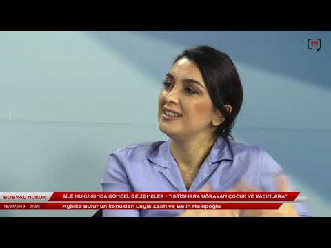 Sosyal Hukuk: Aile hukuku – “İstismara uğrayanlara ithafen” - Leyla Zaim ve Selin Nakıpoğlu