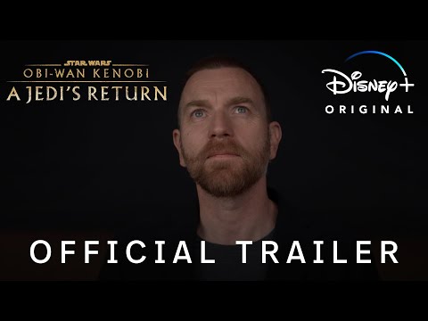Obi-Wan Kenobi: A Jedi’s Return | Official Trailer | Disney+ Singapore