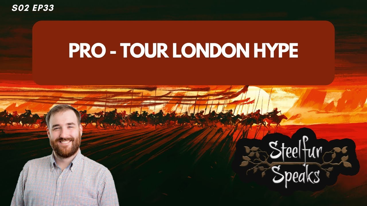 Post Viserai FAB and Pro Tour London Guide - Ep32 - Season 2 - YouTube