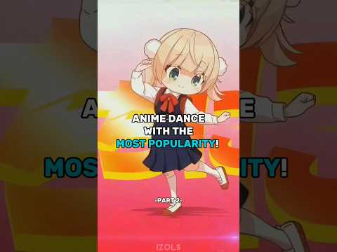 Anime dance💃🏻 with the most popularity! ❤ part 2#anime#edit#amv#amvedits#amvs#music