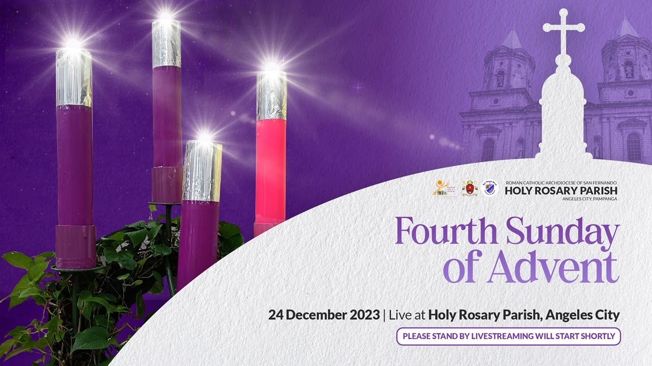 Fourth Sunday of Advent | 24 December 2023 - YouTube