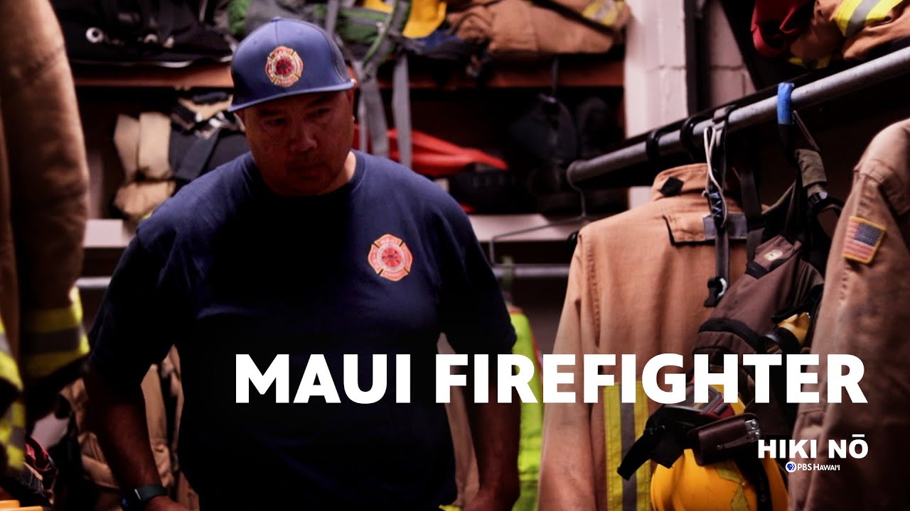 Maui Firefighter | HIKI NŌ on PBS HAWAIʻI - YouTube