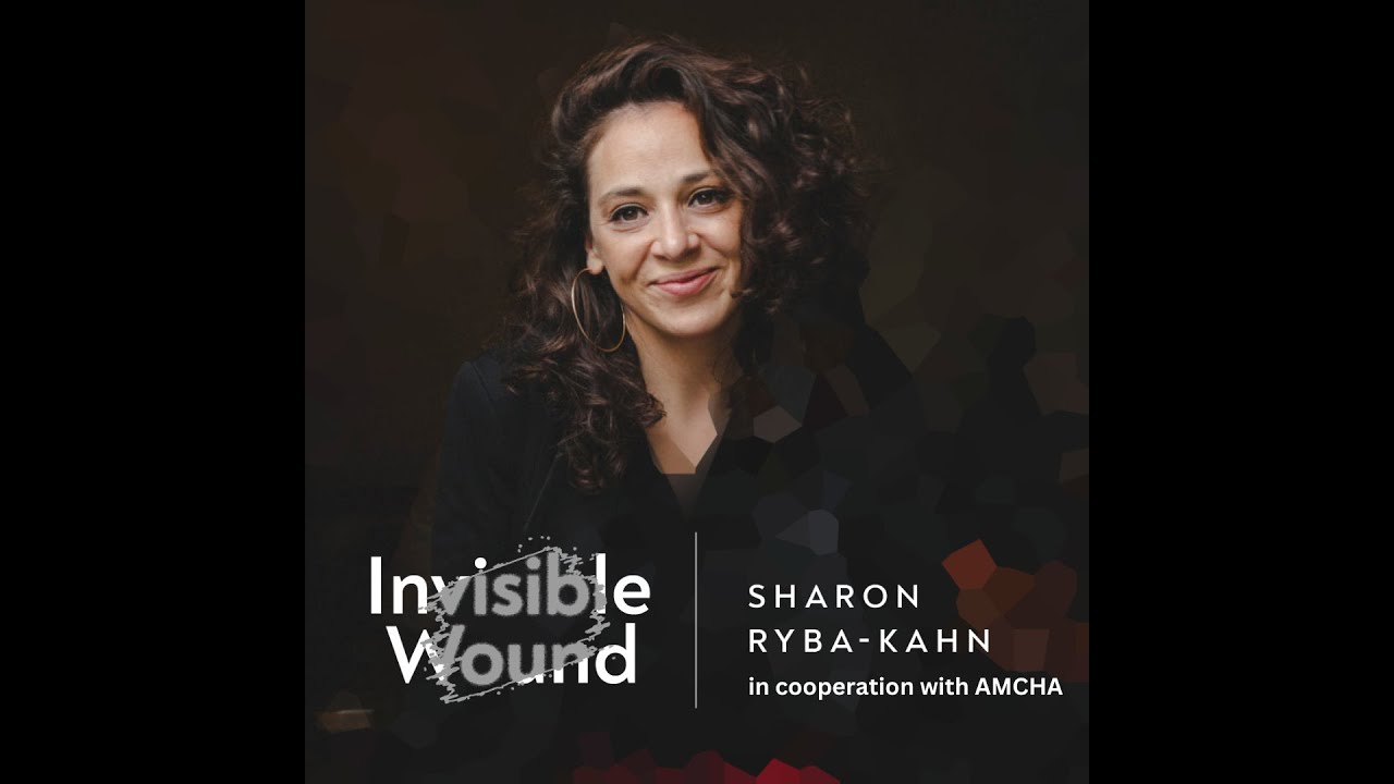 Podcast "Invisible Wound" by Sharon Ryba-Kahn: Dr. Yael Danieli (Season ...