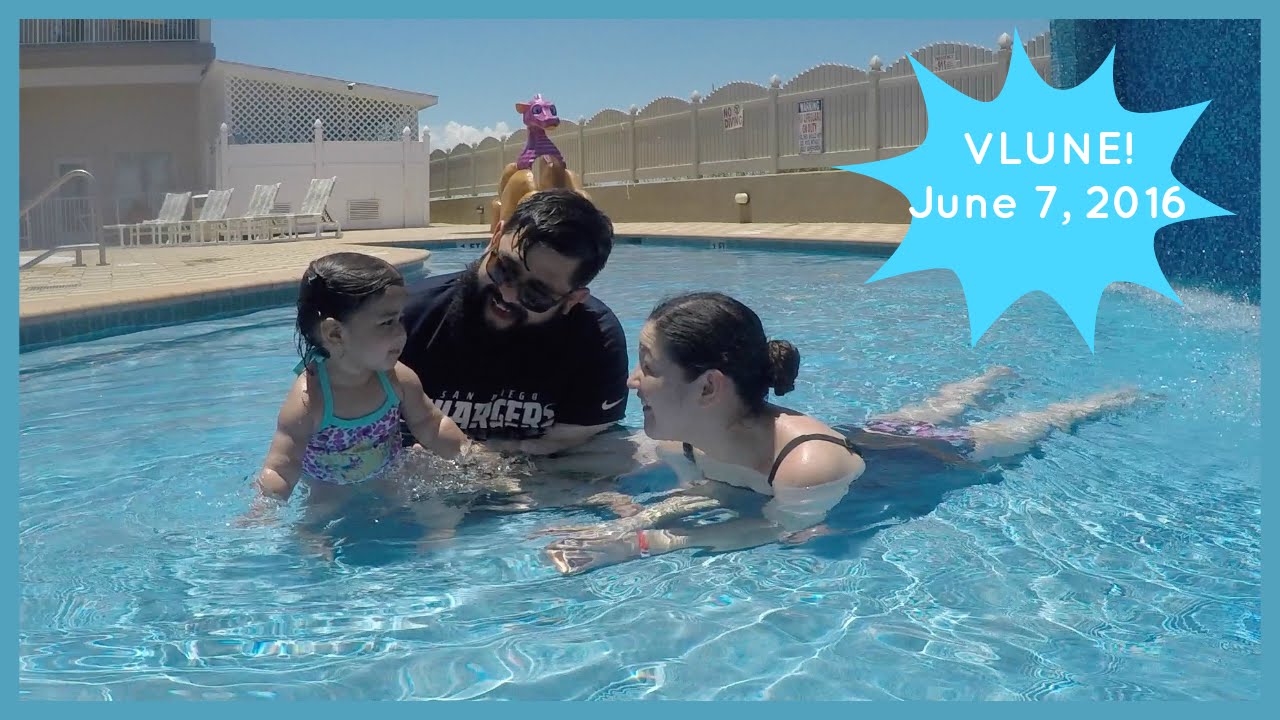 Pool day! (VLUNE! June 7, 2016) - YouTube