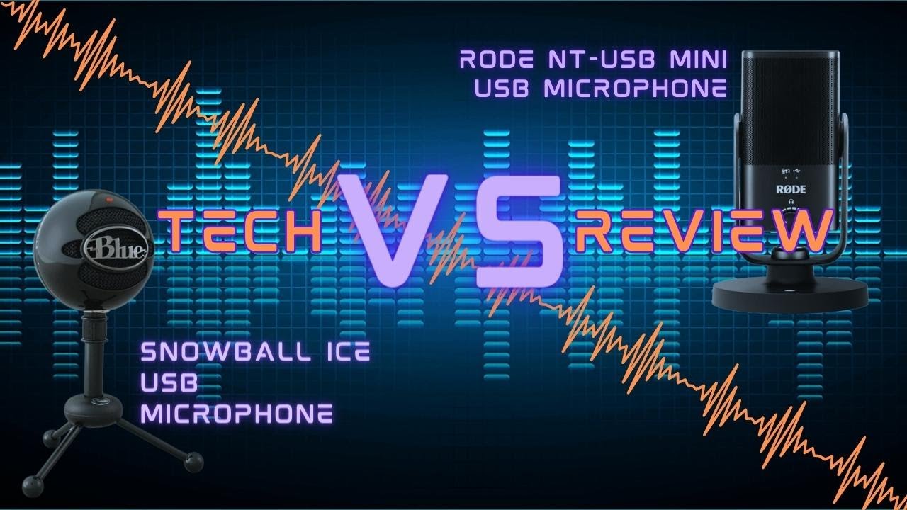 Tech Review: Rode NT-USB Mini VS. Logitech Snowball Ice - YouTube