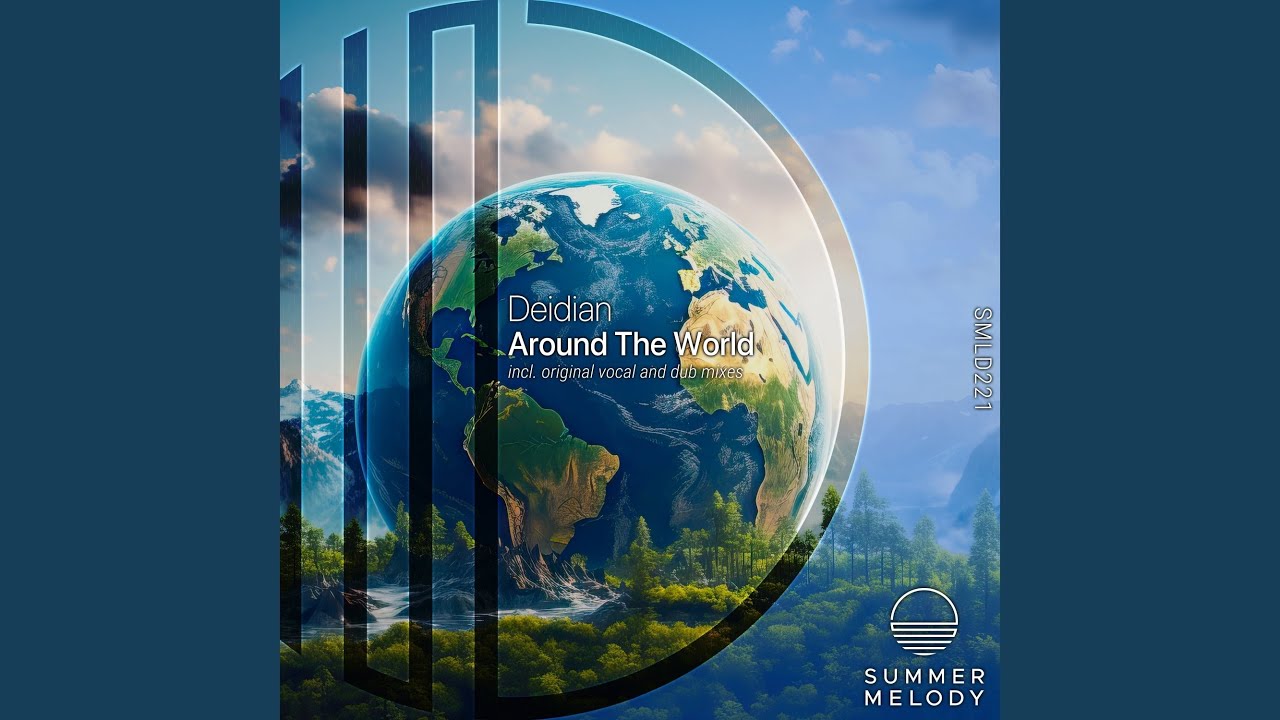 Around the World (Original Vocal Mix) - YouTube