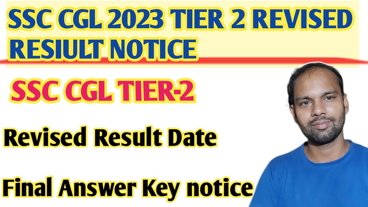 SSC CGL 2023 REVISED RESULT NOTICE | SSC CGL 2023 FINAL ANSWER KEY ...