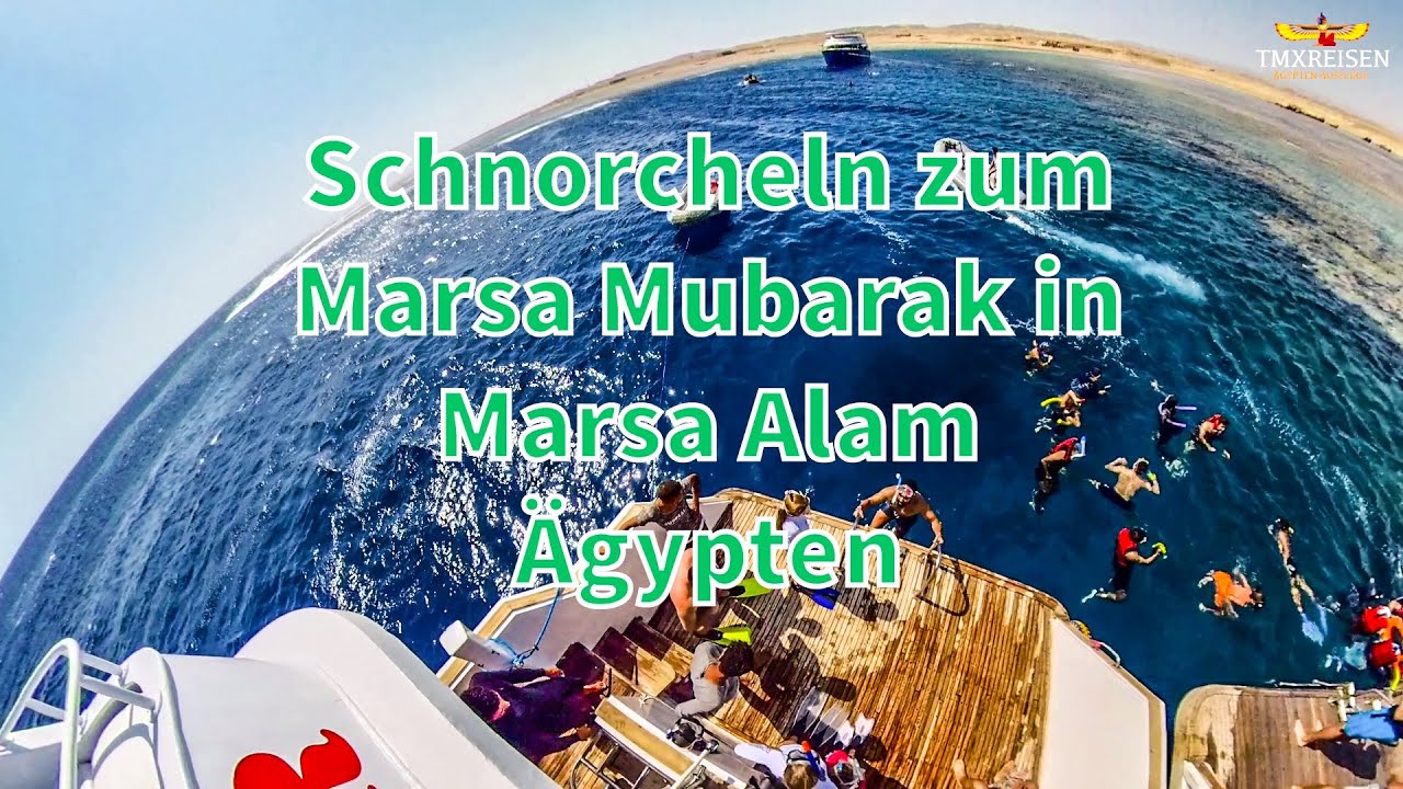 Marsa Mubarak schnorcheln in Marsa Alam - YouTube