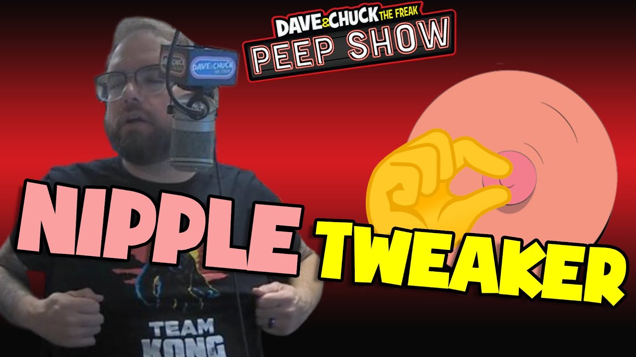 Nipple Tweaker - YouTube