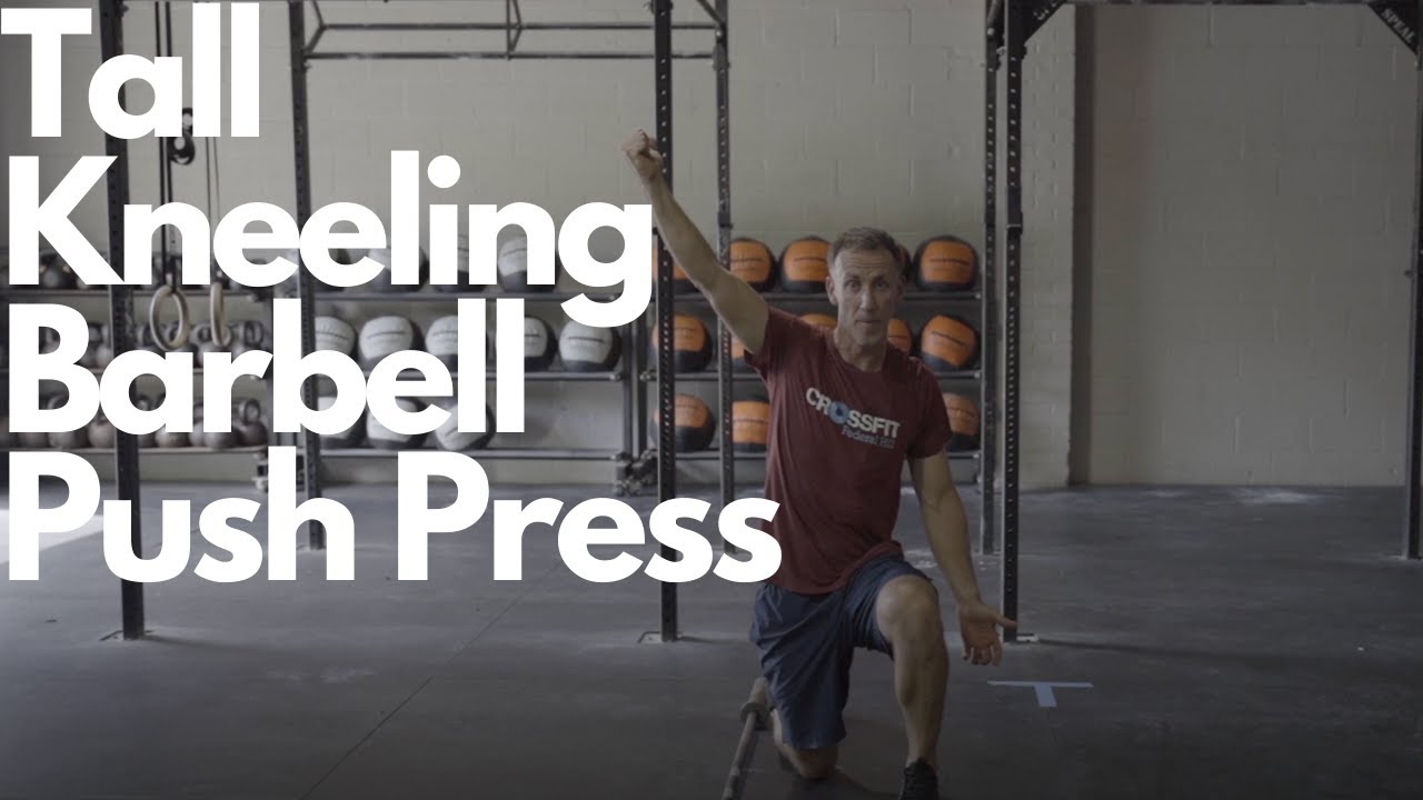 Tall Kneeling Barbell Push Press - YouTube
