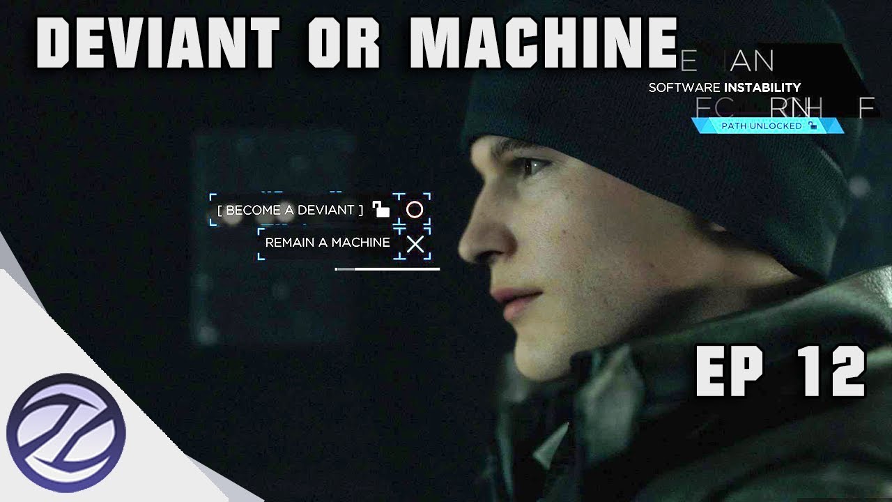 Connor Is Deviant or Machine | Detroit: Become Human - EP 12 - YouTube