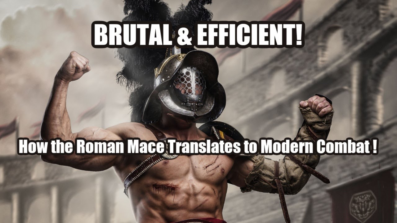 BRUTAL & EFFICIENT: How the Roman Mace Translates to Modern Combat ...