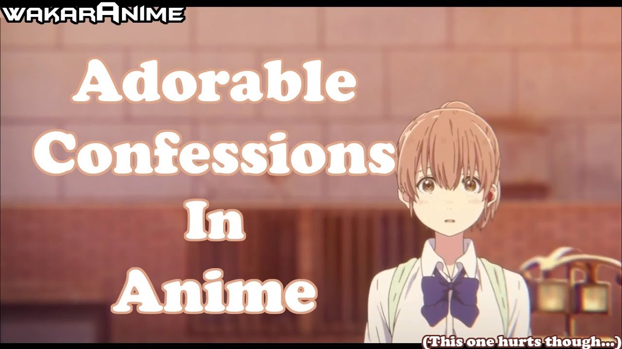 Sweetest Confessions in Anime | Romantic Anime Montage - YouTube