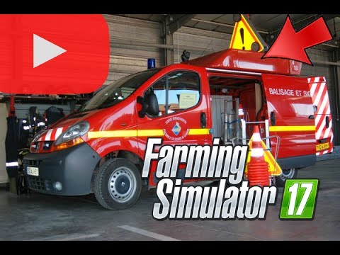 FS17 | Serveur RP | Pompier, NEW Véhicule, VBS - YouTube