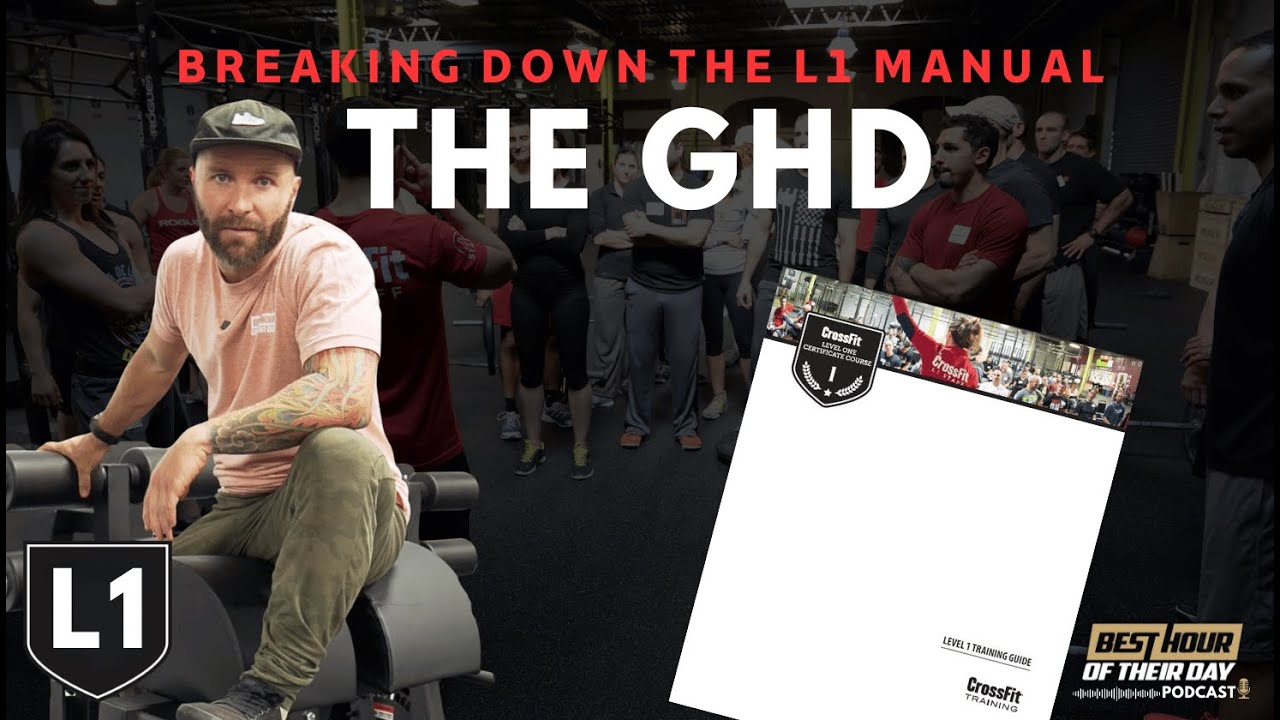619. The GHD | Breaking Down The CrossFit L1 Manual - YouTube