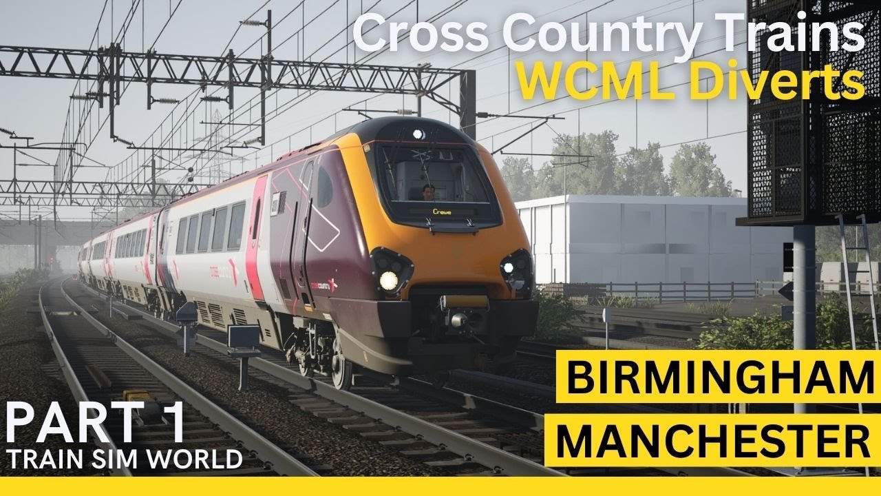 Train Sim World 6 WCML Full Journey | Class 220 Birmingham – Manchester ...